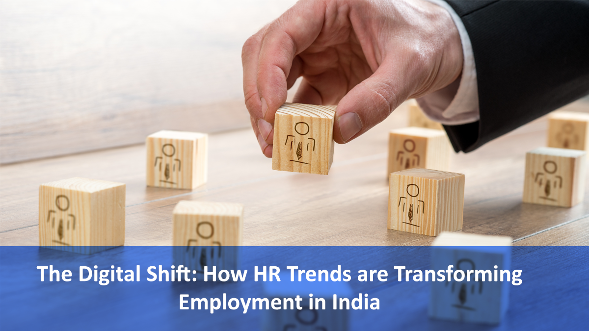 The Digital Shift: How HR Trends are Transforming Employment in India | SutiSoft